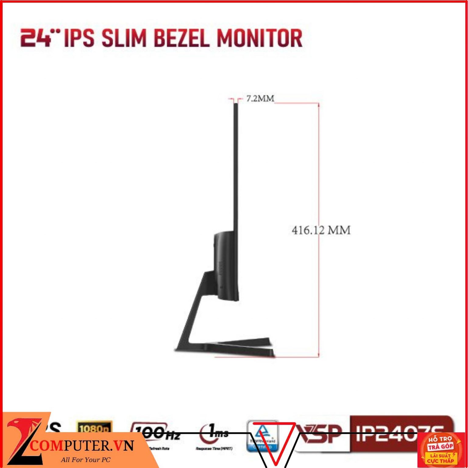 MÀN HÌNH LCD VSP 24INCH IP2407S LED 100Z FULL VIỀN IPS - NEW BOX